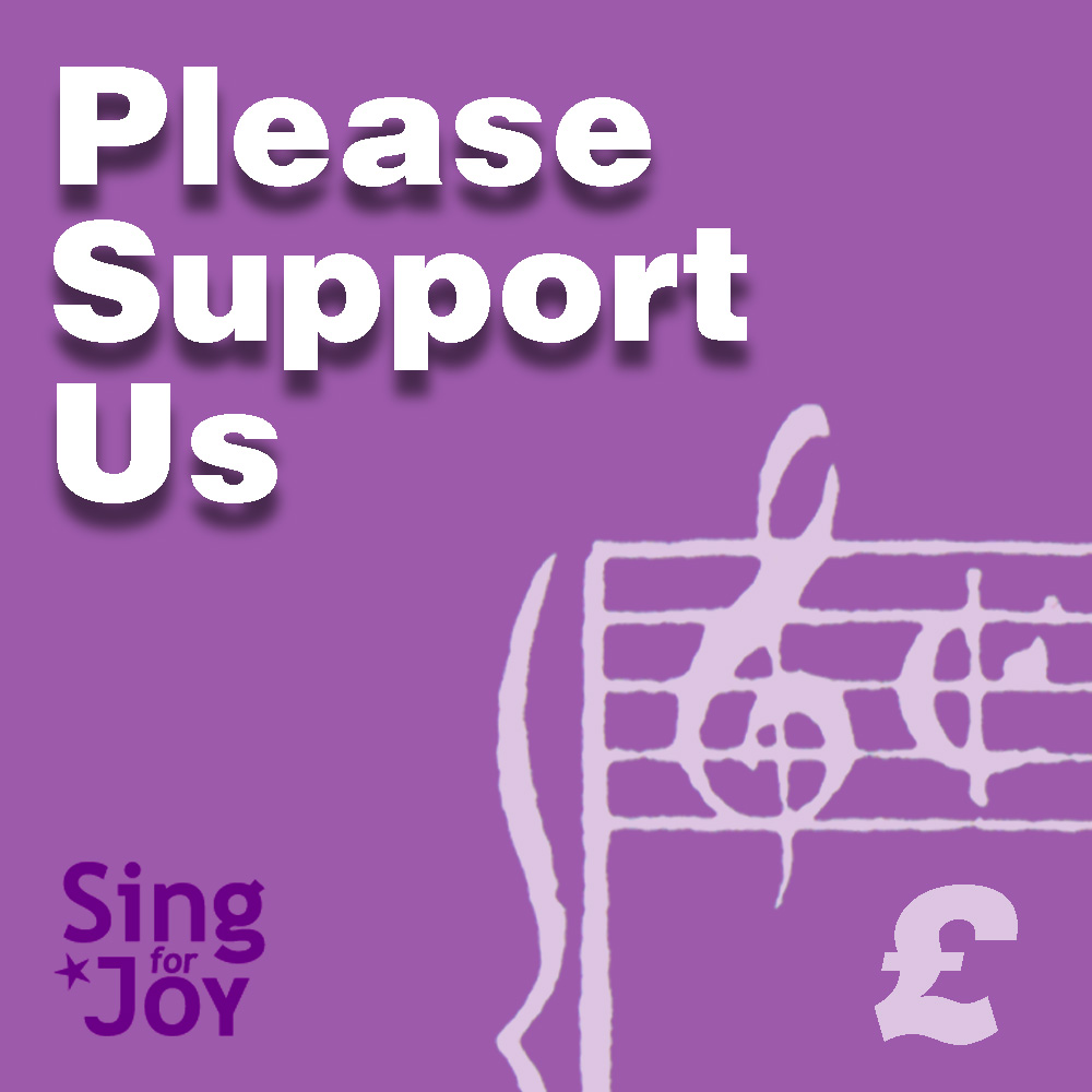 Please Support Us – singforjoychoirs